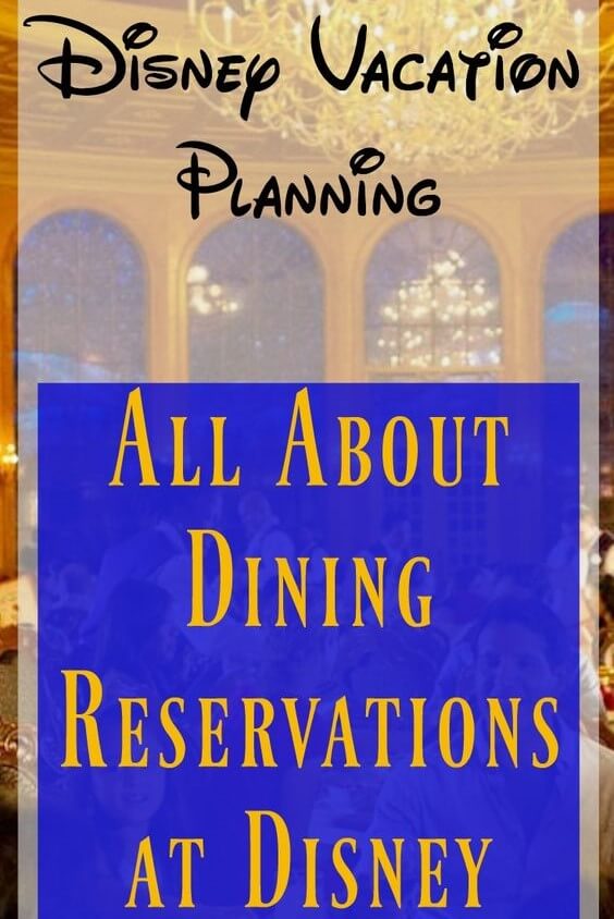 All About Advanced Dining Reservations