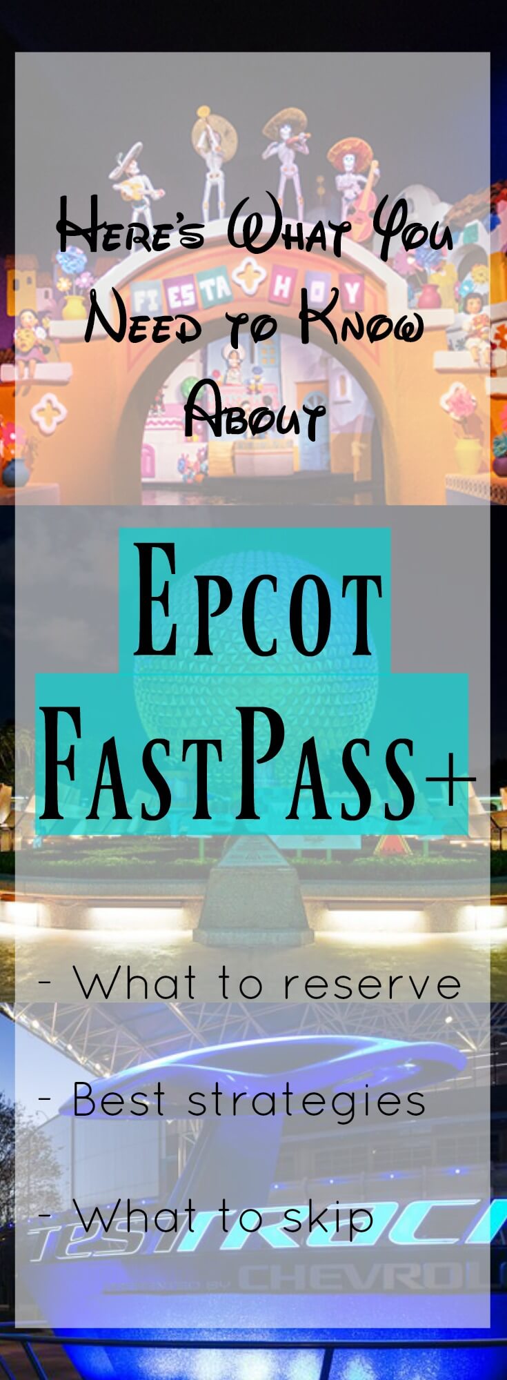 Everything You Need to Know About Epcot FastPass+