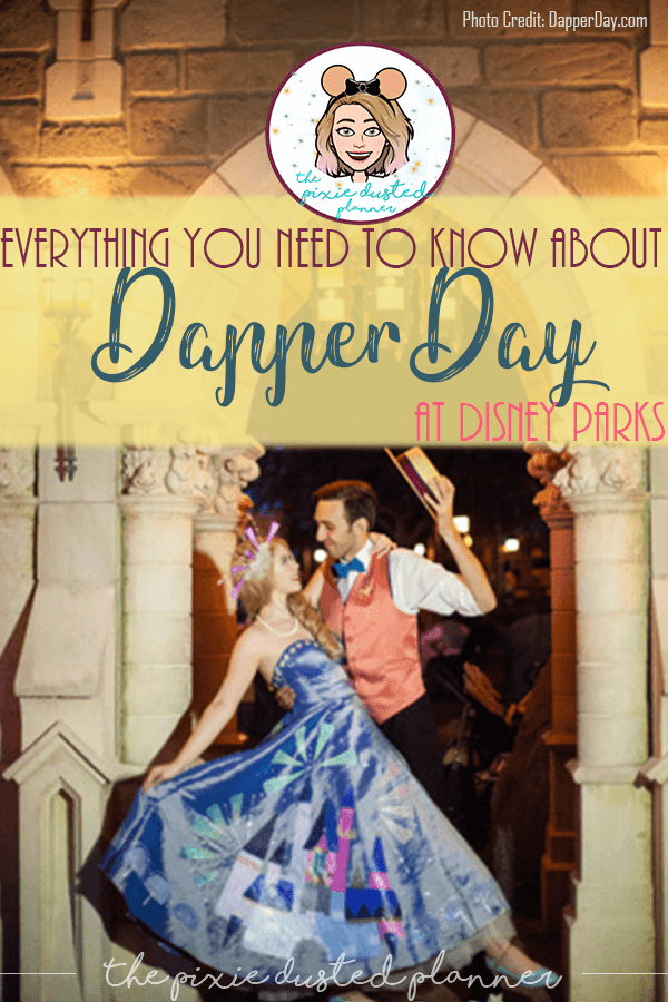 7 Things to Know Before Attending Dapper Day at Disney