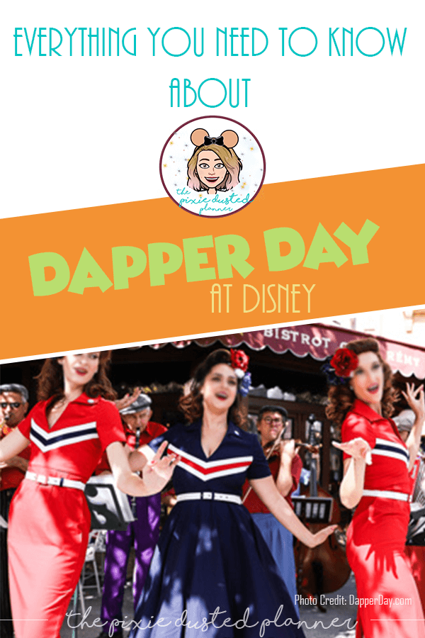 7 Things to Know Before Attending Dapper Day at Disney