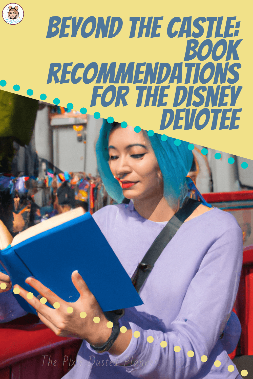Disney Books to Read for the Disney Devotee